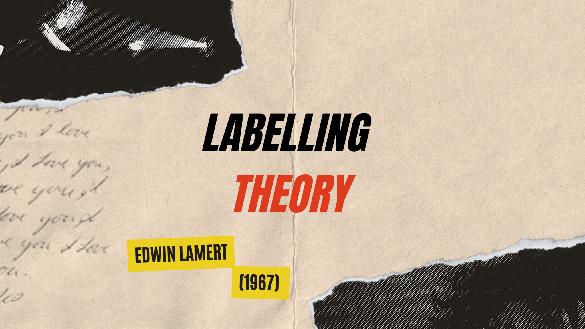 Labelling Theory ทฤษฎีตีตรา – About Criminology